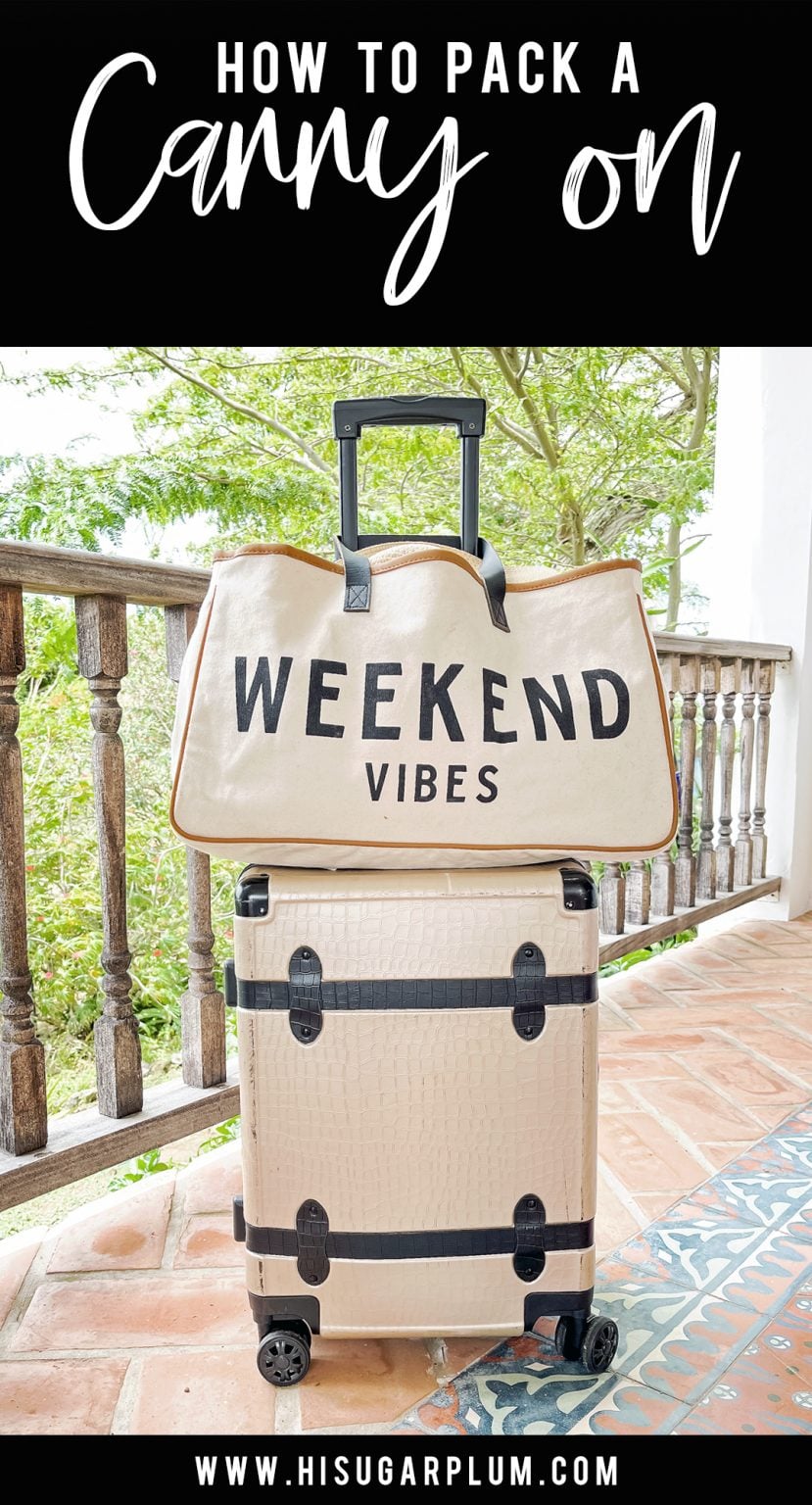 PACK IT | How I Pack a Carry-On - Hi Sugarplum!